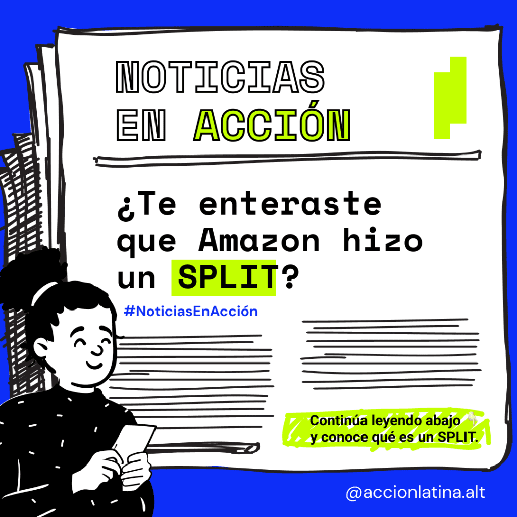 Amazon Split 2022: Su Impacto en las Acciones | Acción Latina